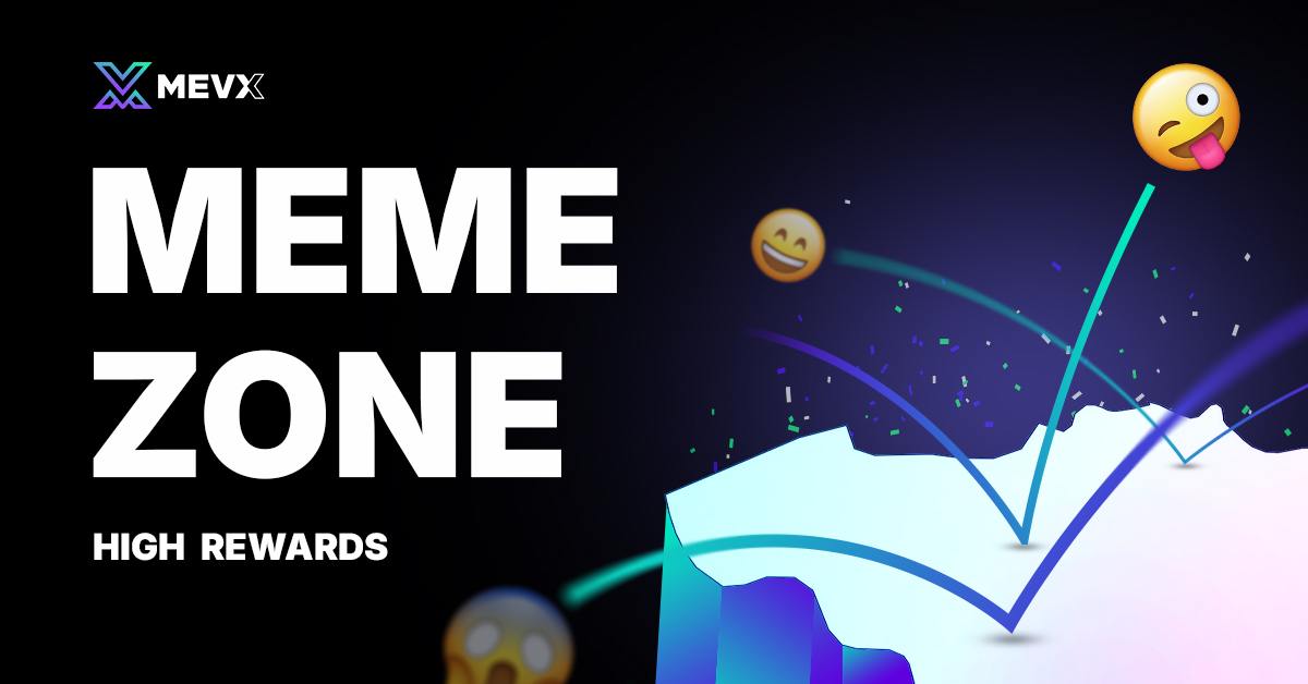 All You Should Know About Mevx’s “Meme Zone” - Platform Trading Bot Mevx