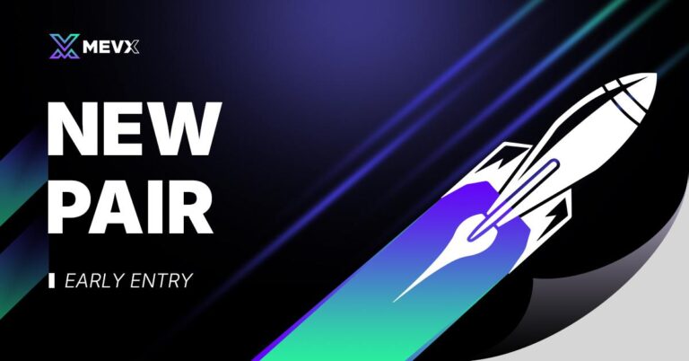 Exploring MevX's "New Pair" for Early Entry! - Platform Trading Bot Mevx