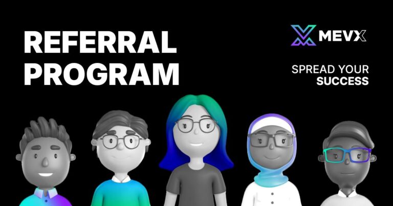 Spread Your Success And Earn More With Mevx's Referral Program ...