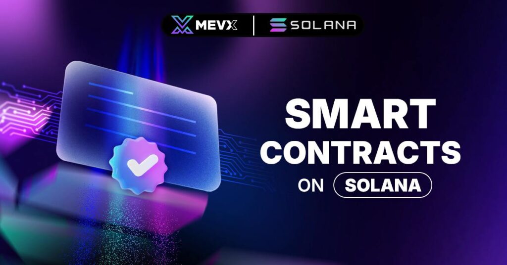 Smart Contracts on Solana - Platform Trading Bot Mevx