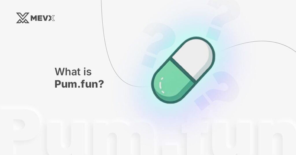 Mastering Pum.fun: A strategy to boosting profits with MevX Trading ...