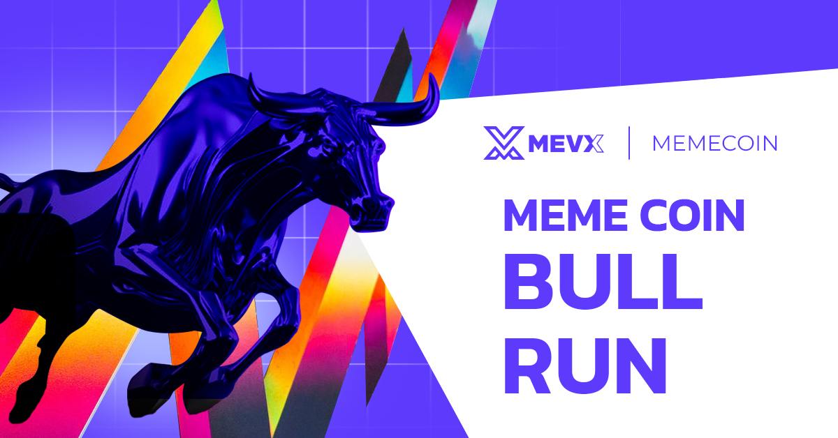 How to Spot the Next Meme Coin Bull Run? - Platform Trading Bot Mevx