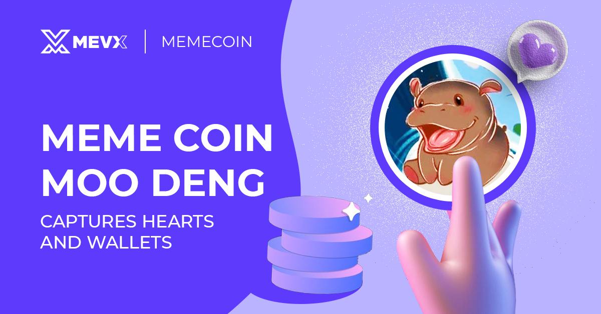 Meme Coin Moo Deng Captures Hearts and Wallets - Platform Trading Bot Mevx