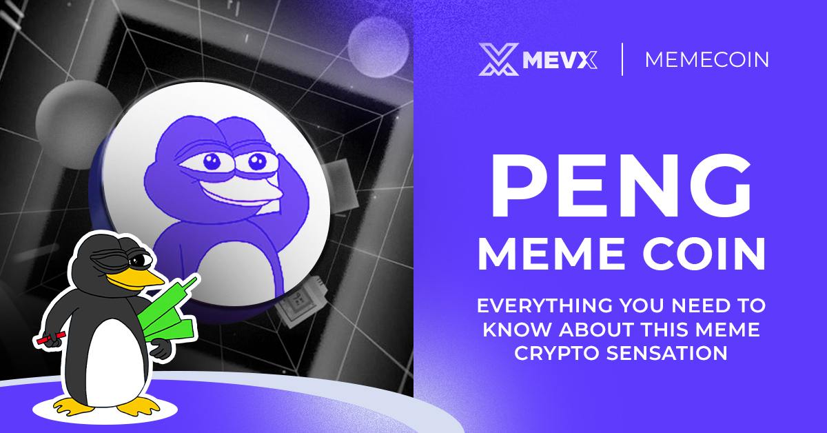 Peng Meme Coin: Everything You Need to Know About This Meme Crypto ...