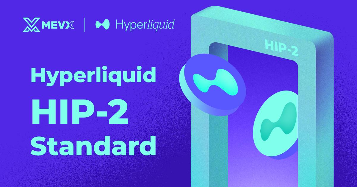 Hyperliquid HIP-2 Sets New Standard for Embedded Liquidity and Token Issuance - Platform Trading ...