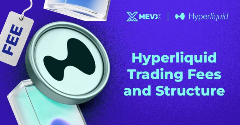 What You Need to Know About Hyperliquid Trading Fees and Structure - Platform Trading Bot Mevx
