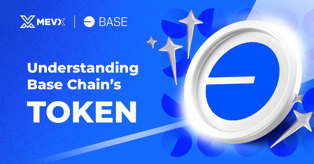 Understanding Base Token and Its Ecosystem - Platform Trading Bot Mevx