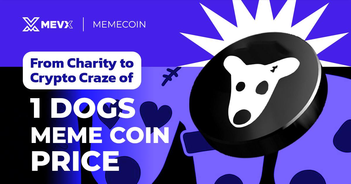 The Tale From Charity to Crypto Craze of 1 DOGS Meme Coin Price ...