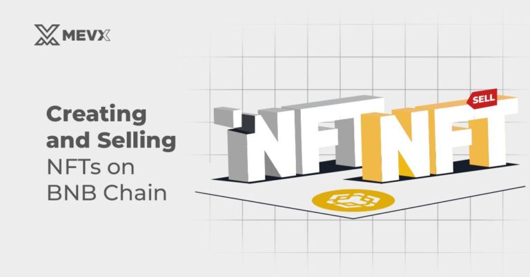 Understanding NFTs on BNB Chain - Platform Trading Bot Mevx