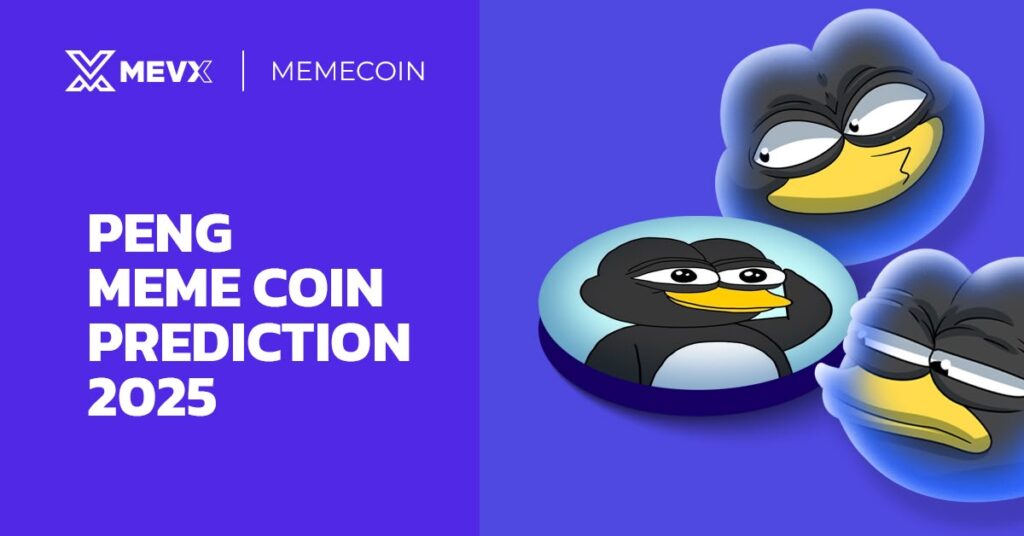 Peng Meme Coin Prediction 2025: Is It Worth Investing In? - Platform Trading Bot Mevx