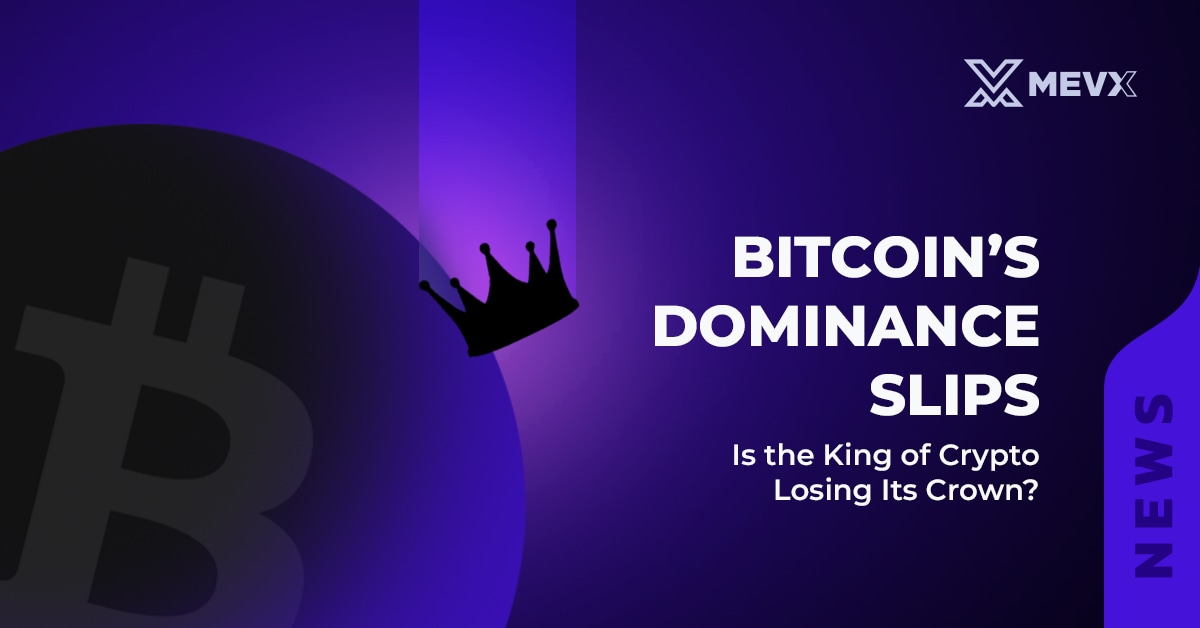 Bitcoin’s Dominance Slips: Is the King of Crypto Losing Its Crown ...