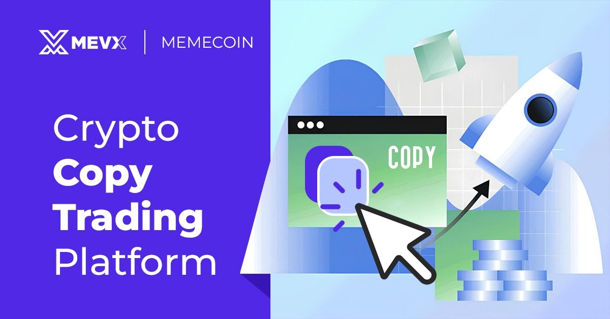 5 best crypto copy trading platforms to score big Airdrops in 2025 - Platform Trading Bot Mevx