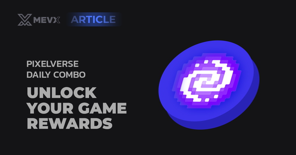 Daily Combo Pixelverse: Unlock Your Game Rewards - Platform Trading Bot ...