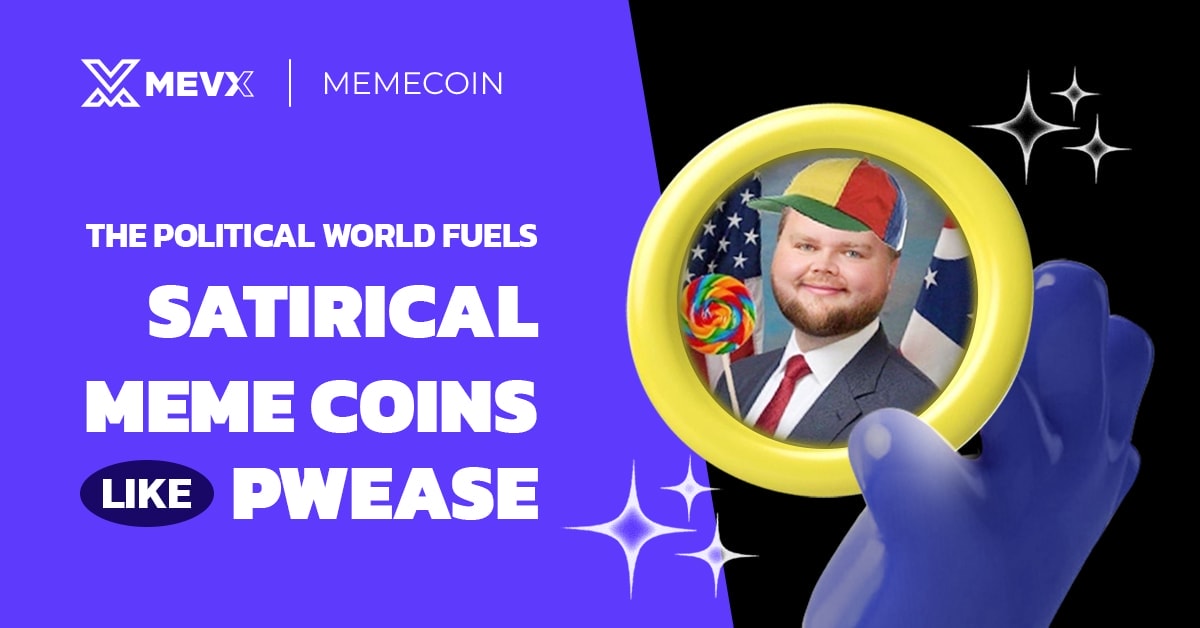 The Political World Fuels Satirical Meme Coins Like PWEASE - Platform ...