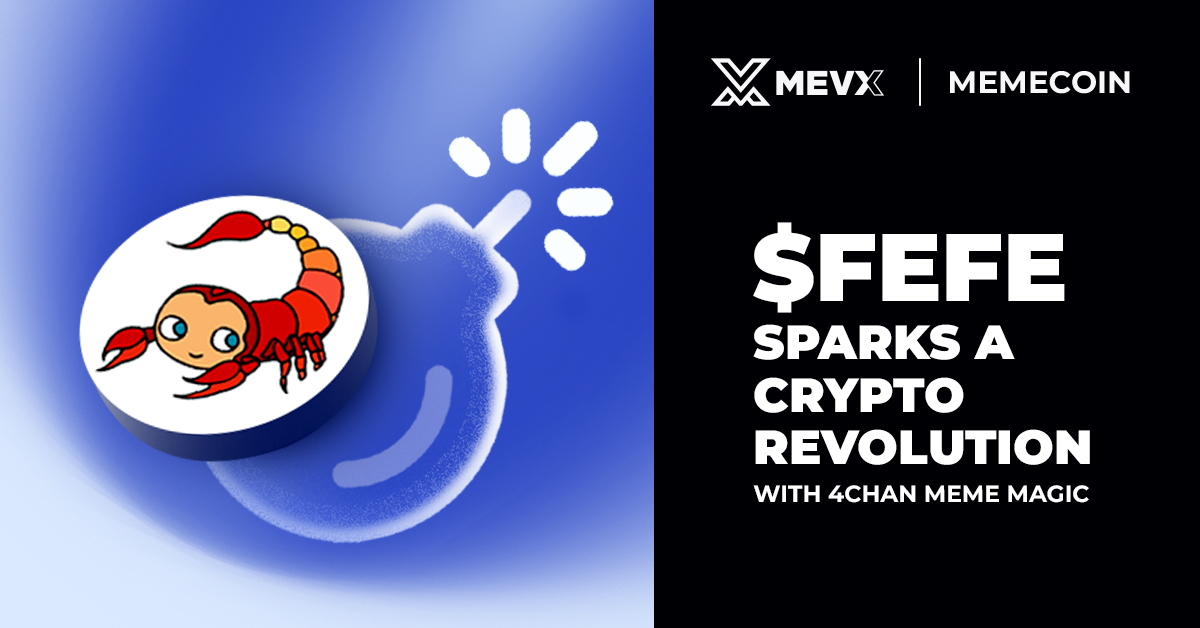 $FeFe Meme Coin Sparks a Crypto Revolution with 4chan Meme Magic ...