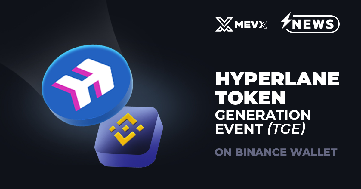 Hyperlane Token Generation Event (TGE) on Binance Wallet - Platform Trading Bot Mevx