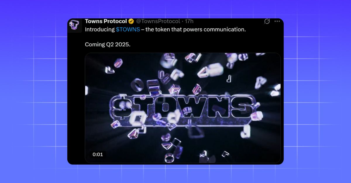 Towns Protocol to Launch $TOWNS Token in Q2 2025 with 10% Airdrop - Platform Trading Bot Mevx