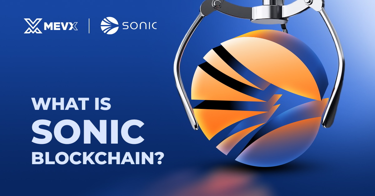 What is Sonic? - Platform Trading Bot Mevx