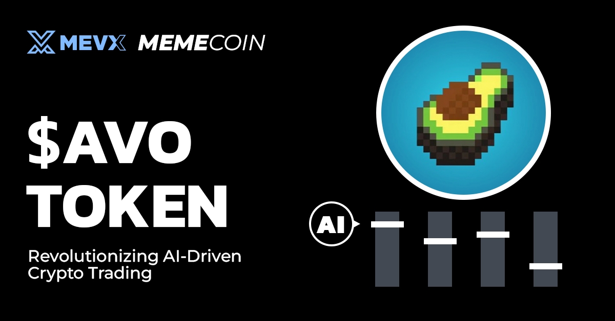 $AVO Token Transforms AI-Driven Crypto Trading - Platform Trading Bot Mevx