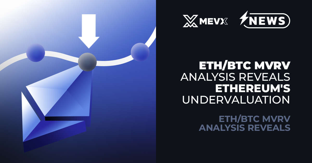 ETH/BTC MVRV Analysis Reveals Ethereum's Undervaluation, But Challenges Persist - Platform ...