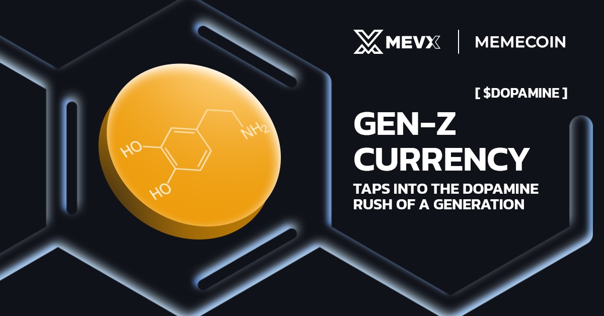 Gen-Z Currency ($DOPAMINE) Taps into the Dopamine Rush of a Generation ...