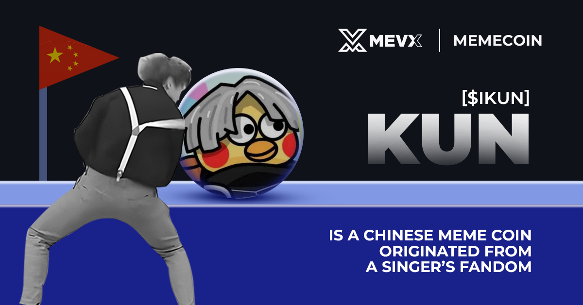 IKUN ($IKUN) Is A Chinese Meme Coin Originated From A Singer’s Fandom