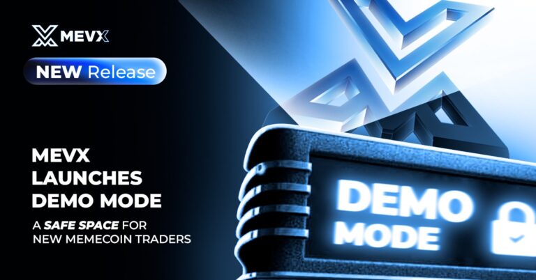 MevX Demo Mode: A Safe Space for New Memecoin Traders - Platform Trading Bot Mevx