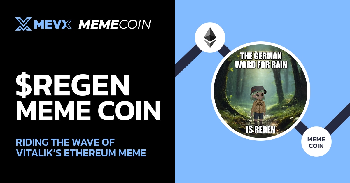 $REGEN Meme Coin: Riding the Wave of Vitalik’s Ethereum Meme - Platform Trading Bot Mevx