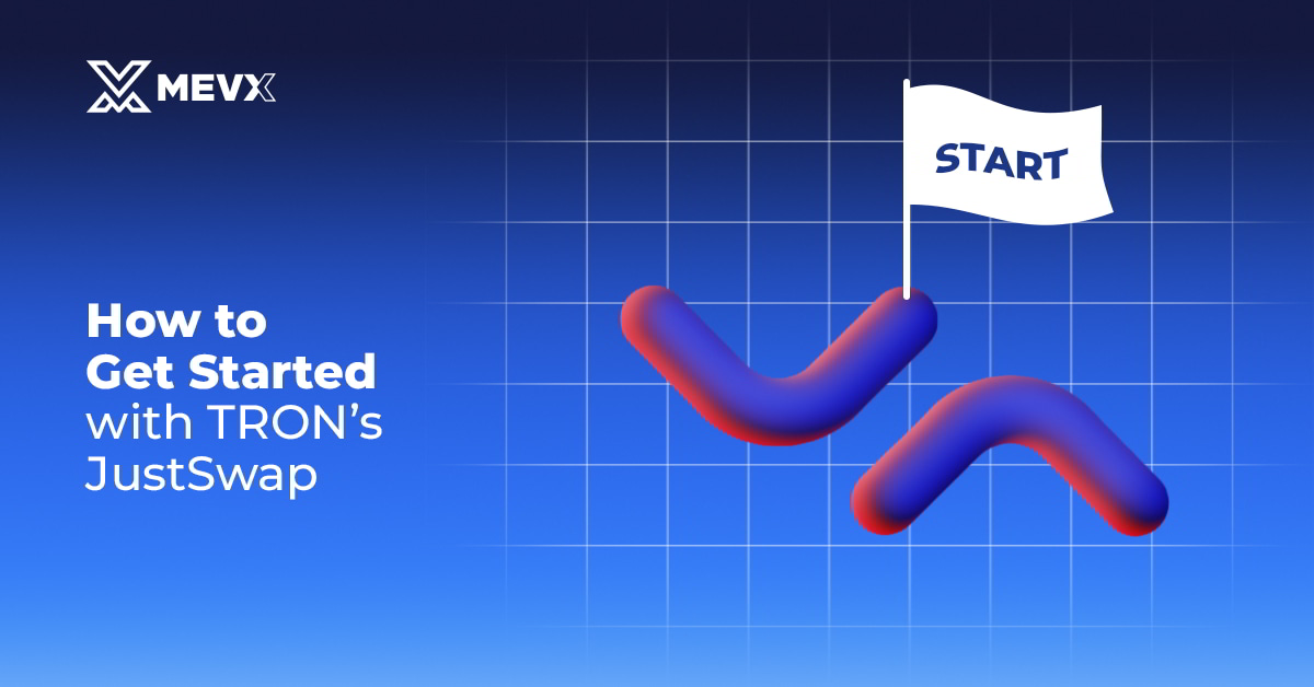 Exploring TRON’s JustSwap: Your Gateway to Decentralized Trading - Platform Trading Bot Mevx