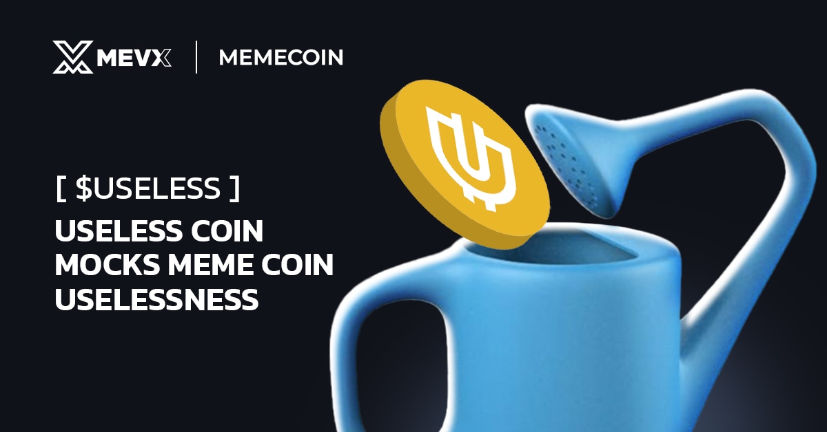 USELESS COIN ($USELESS) Mocks Meme Coin Uselessness, Hits $33M All-Time High on Bonk.fun ...