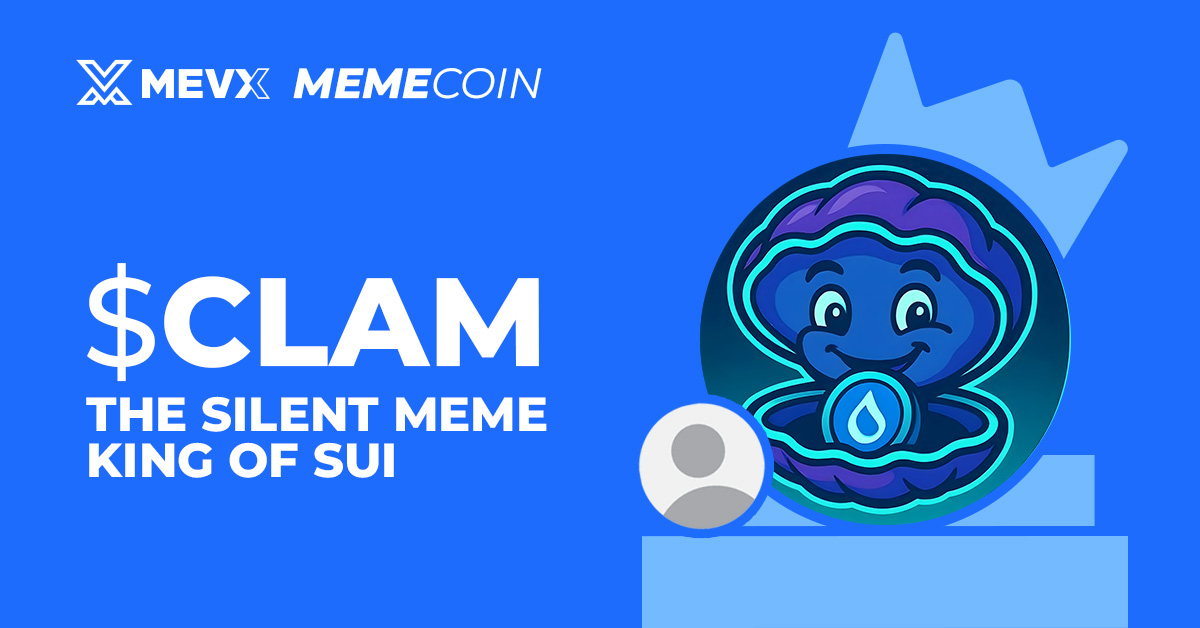 $CLAM Meme Coin: The Silent Meme King of SUI Blockchain