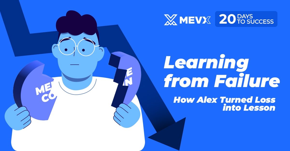 Learning from Trading Failure – How Alex Turned Loss into Lesson - Platform Trading Bot Mevx