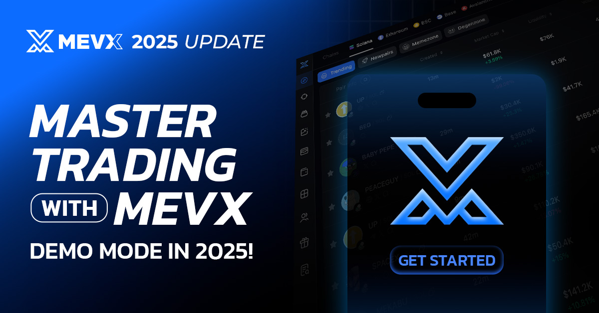 Master Trading with MevX Demo Mode in 2025 - Platform Trading Bot Mevx