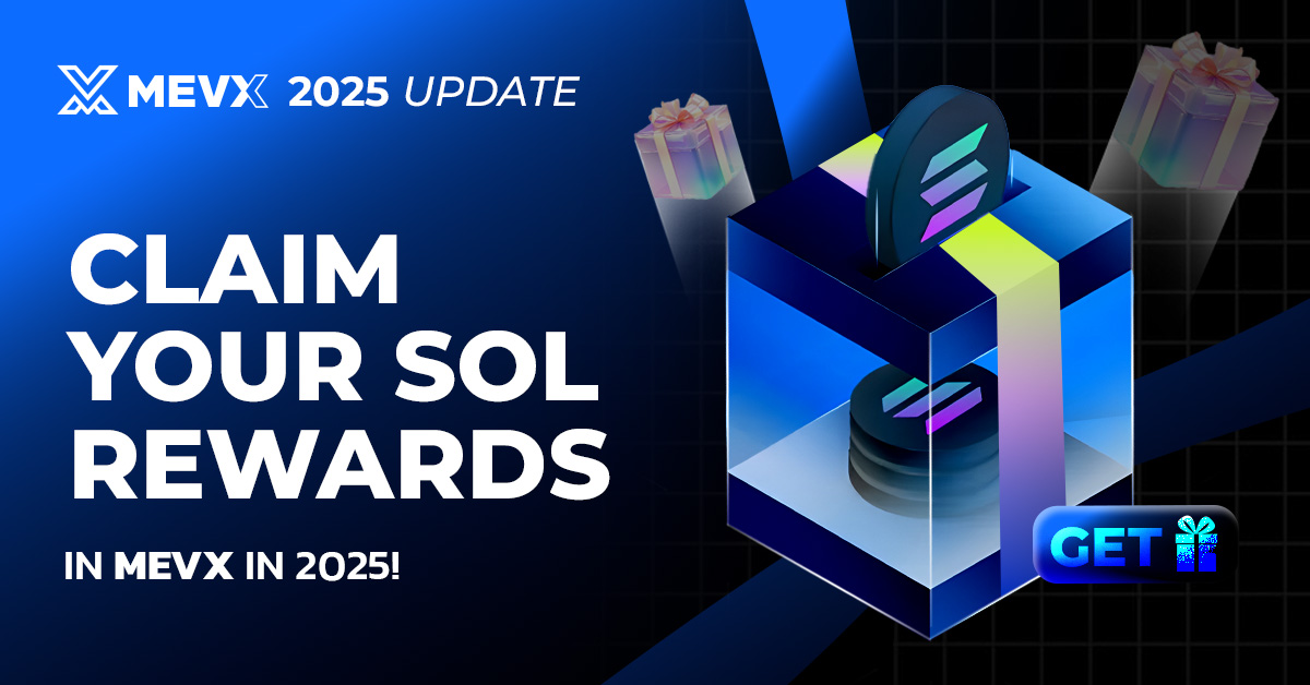 Claim Your SOL Rewards with MevX in 2025 - Platform Trading Bot Mevx