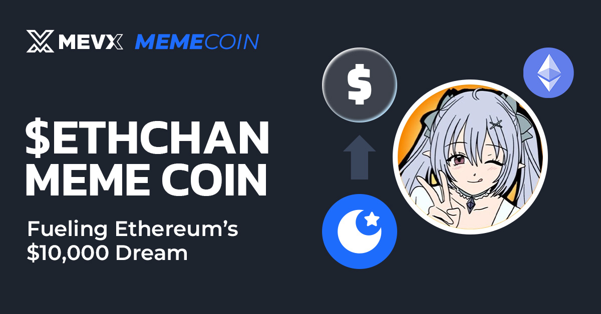 $ETHCHAN Meme Coin Fueling Ethereum’s $10,000 Dream - Platform Trading ...