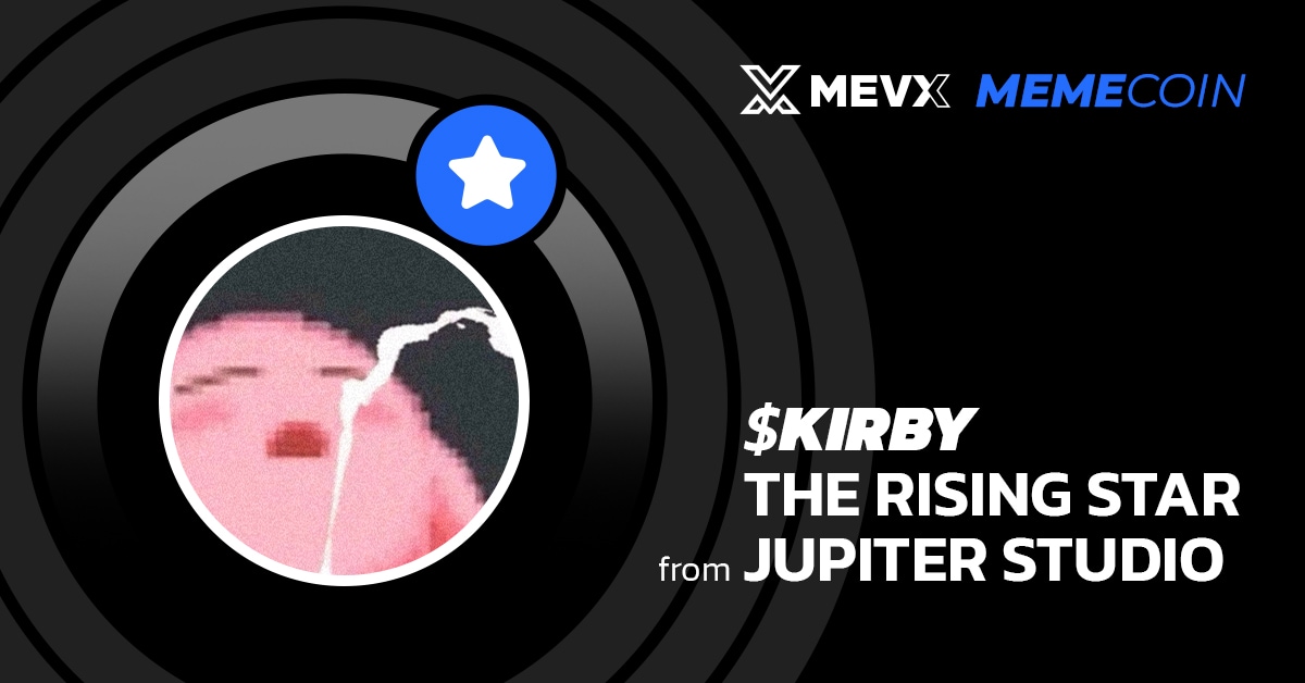 $KIRBY Meme Coin - The Rising Star from Jupiter Studio - Platform ...