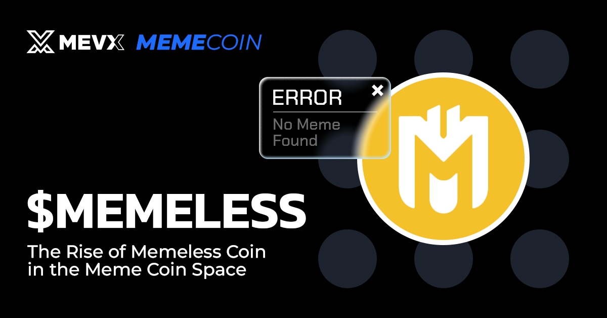 $MEMELESS: The Rise of Memeless Coin in the Meme Coin Space - Platform ...