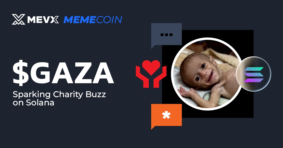 GAZA Meme Coin Sparking Charity Buzz on Solana - Platform Trading Bot Mevx
