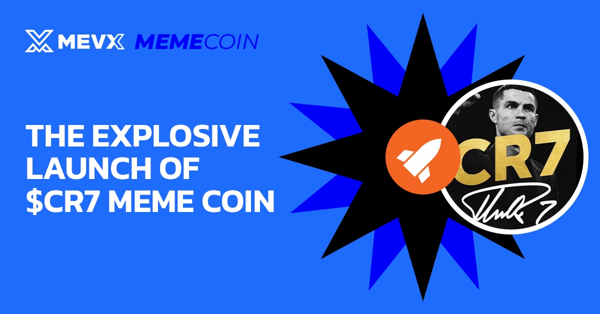 The Explosive Launch of CR7 Meme Coin - Platform Trading Bot Mevx