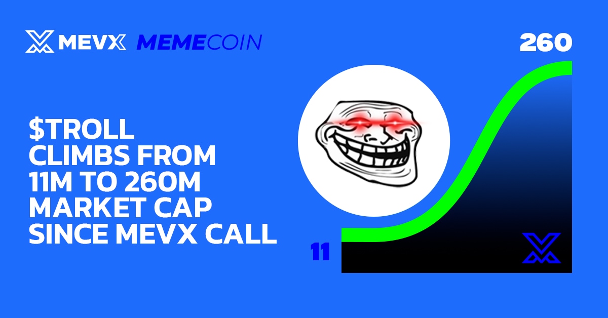 TROLL ($TROLL) Climbs From 11 Million To 260 Million Market Cap Since ...