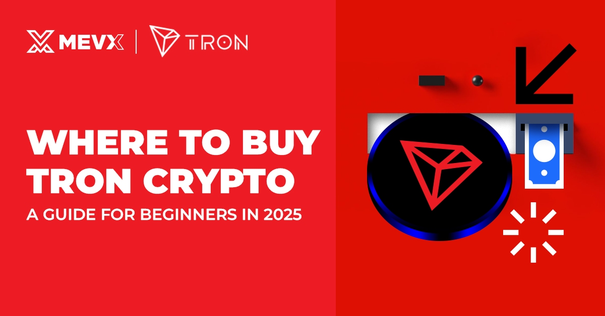 Where to Buy Tron Crypto: A Guide for Beginners in 2025 - Platform ...